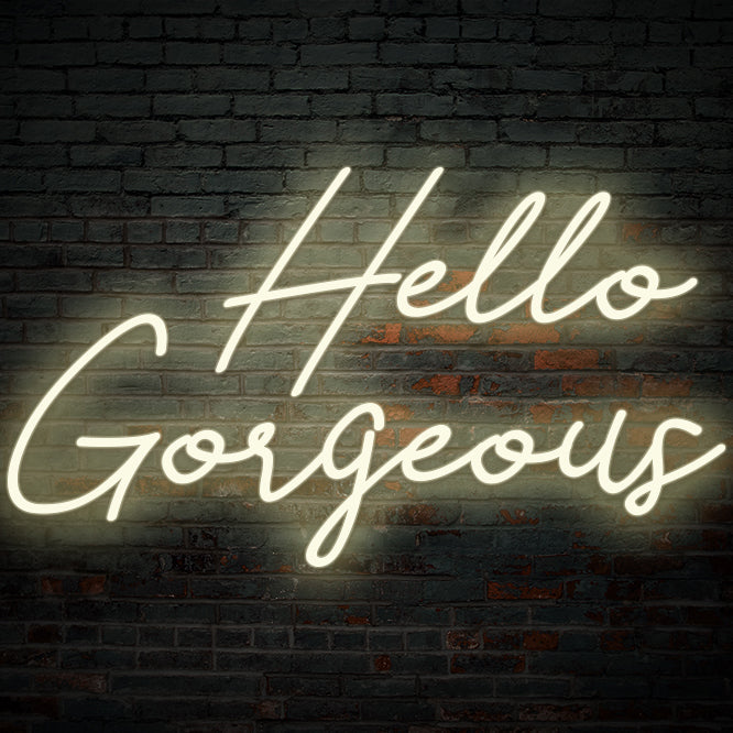 Hello Gorgeous – @NEONs.co.uk