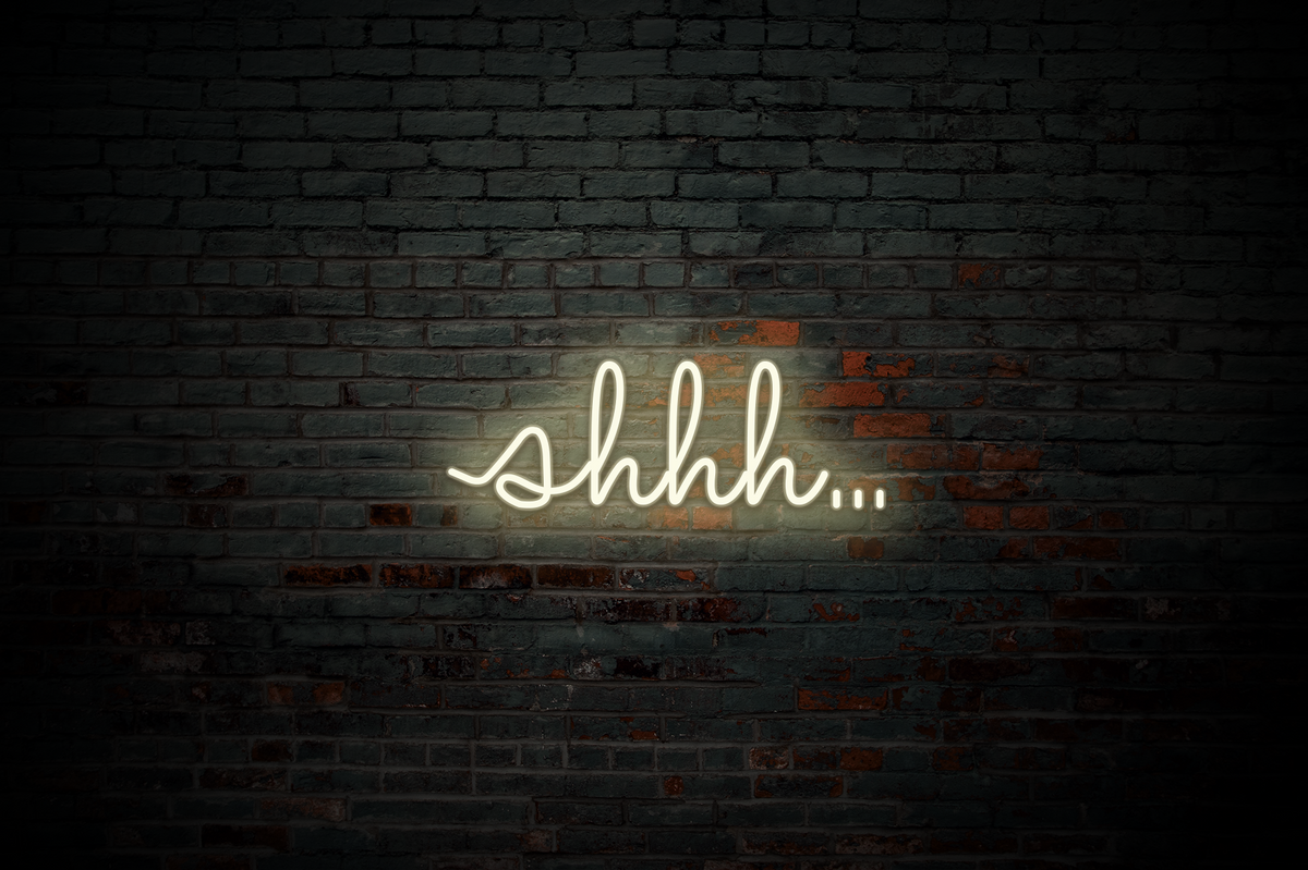 shhh – @NEONs.co.uk